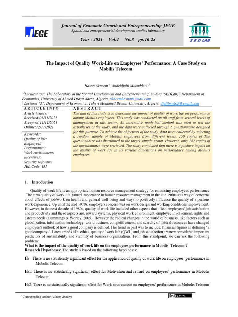 The Impact of Quality Work Life On Employees' Performance - A Case ...