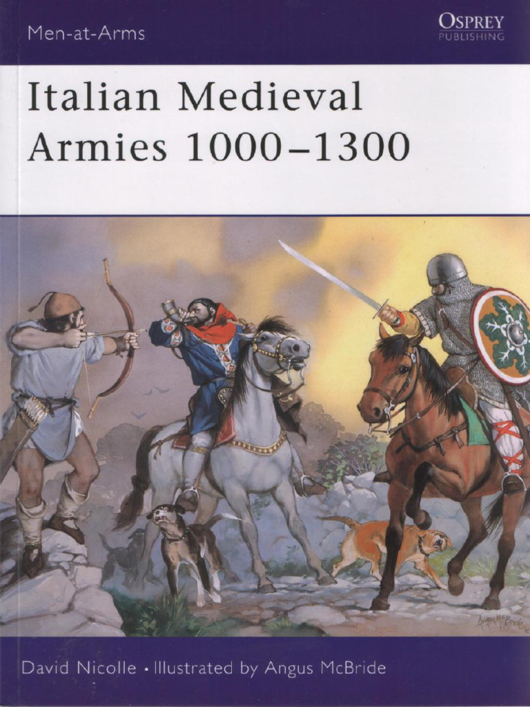 Osprey Men at Arms Italian Medieval Armies 1000 1300 PDF Free | PDF