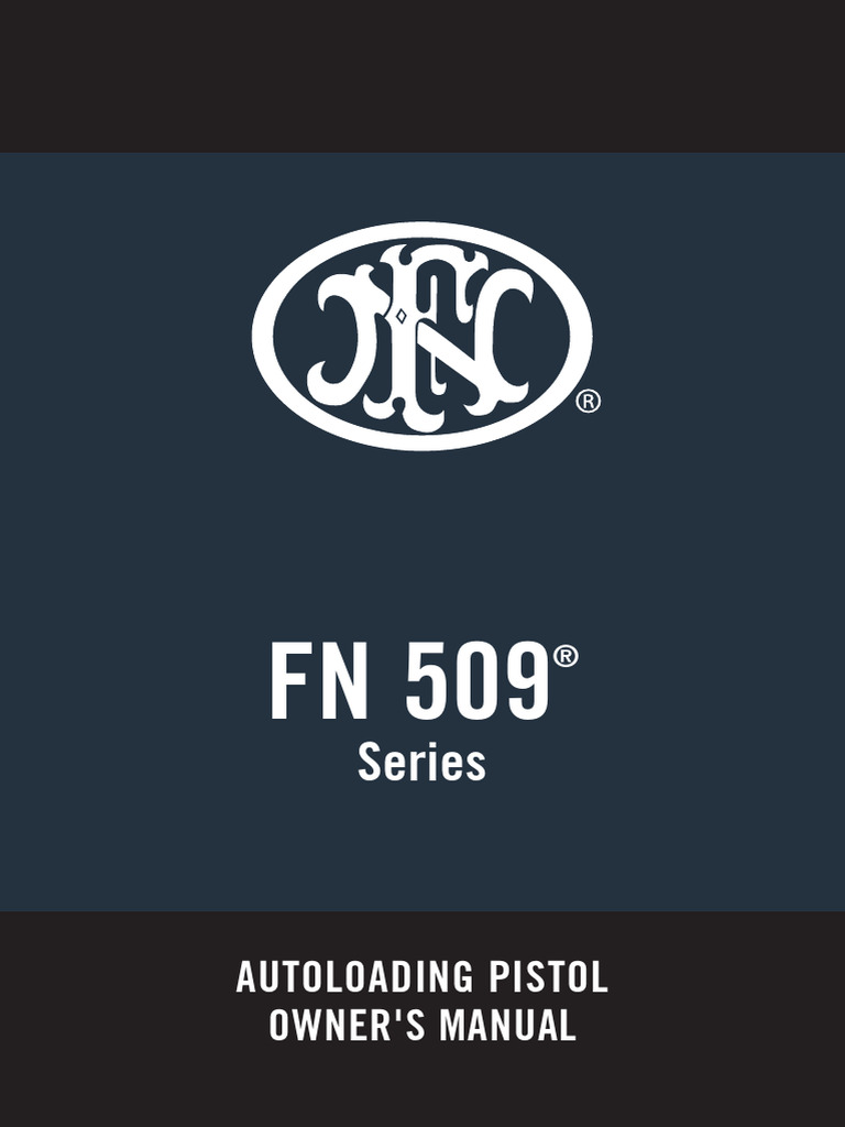 FN 509 Owners Manual | PDF | Magazine (Firearms) | Cartridge (Firearms)
