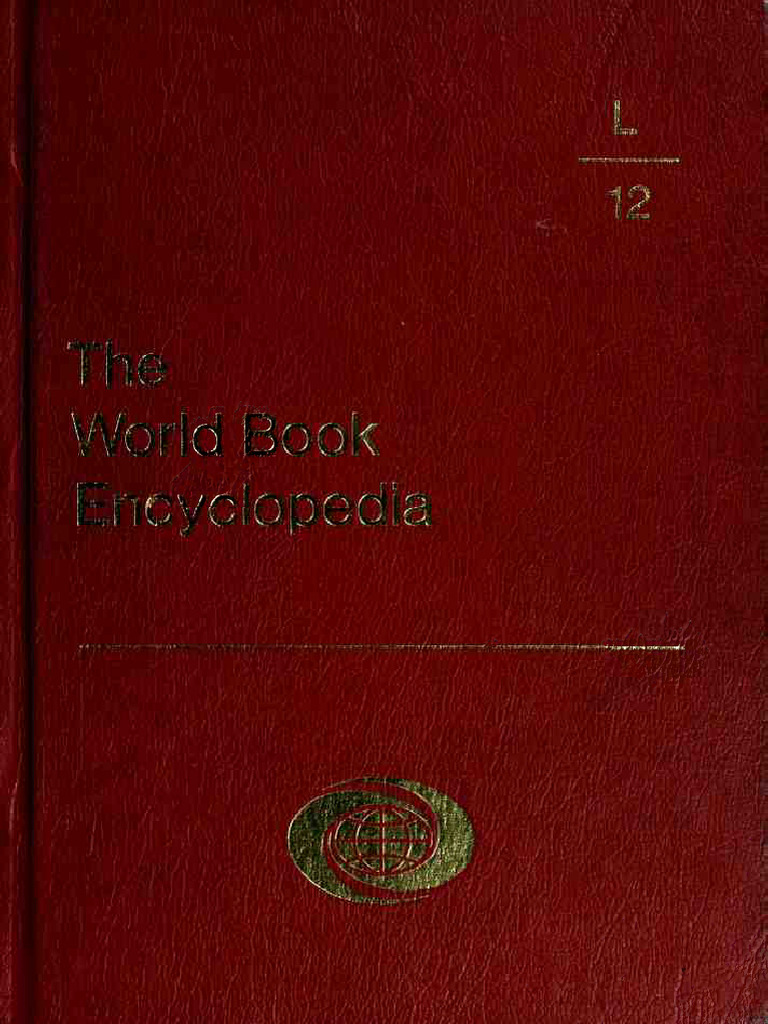 The World Book Encyclopedia - L. 12-World Book, Inc. (1985) | PDF ...