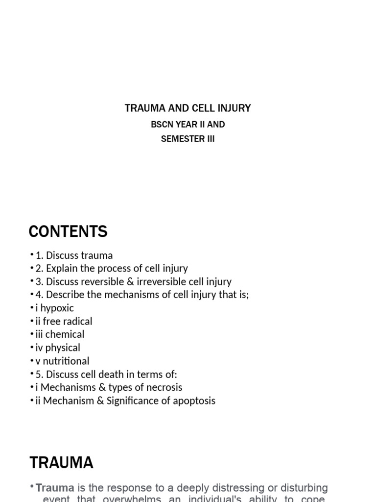 Trauma and Cell injury-converted | PDF | Necrosis | Apoptosis