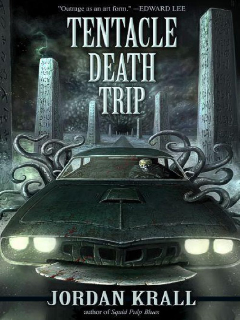 Tentacle Death Trip by Jordan Krall | PDF