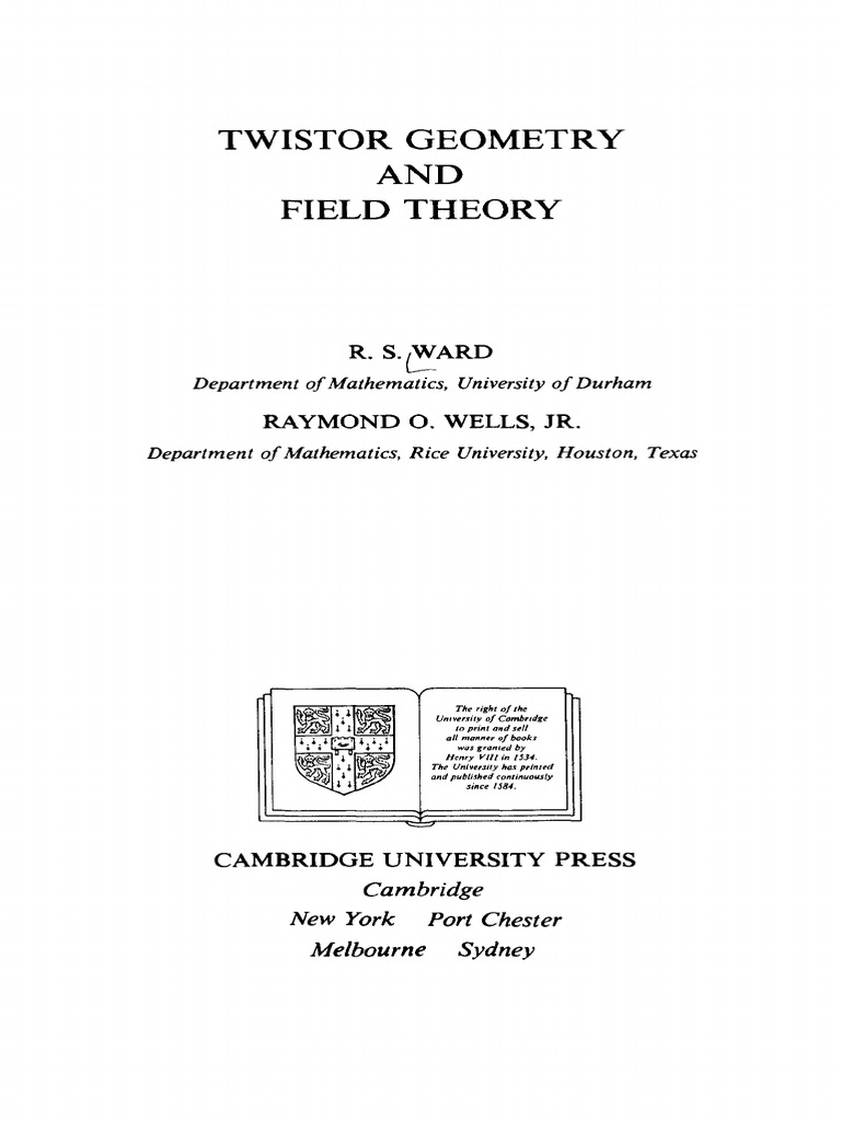 (Cambridge Monographs On Mathematical Physics) R.S. Ward - Twistor ...