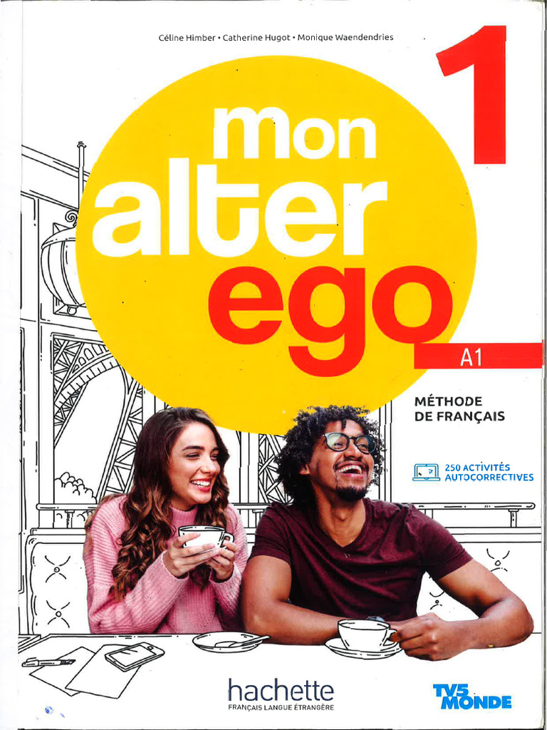 Mon Alter Ego 1 - Livre de L'élève | PDF