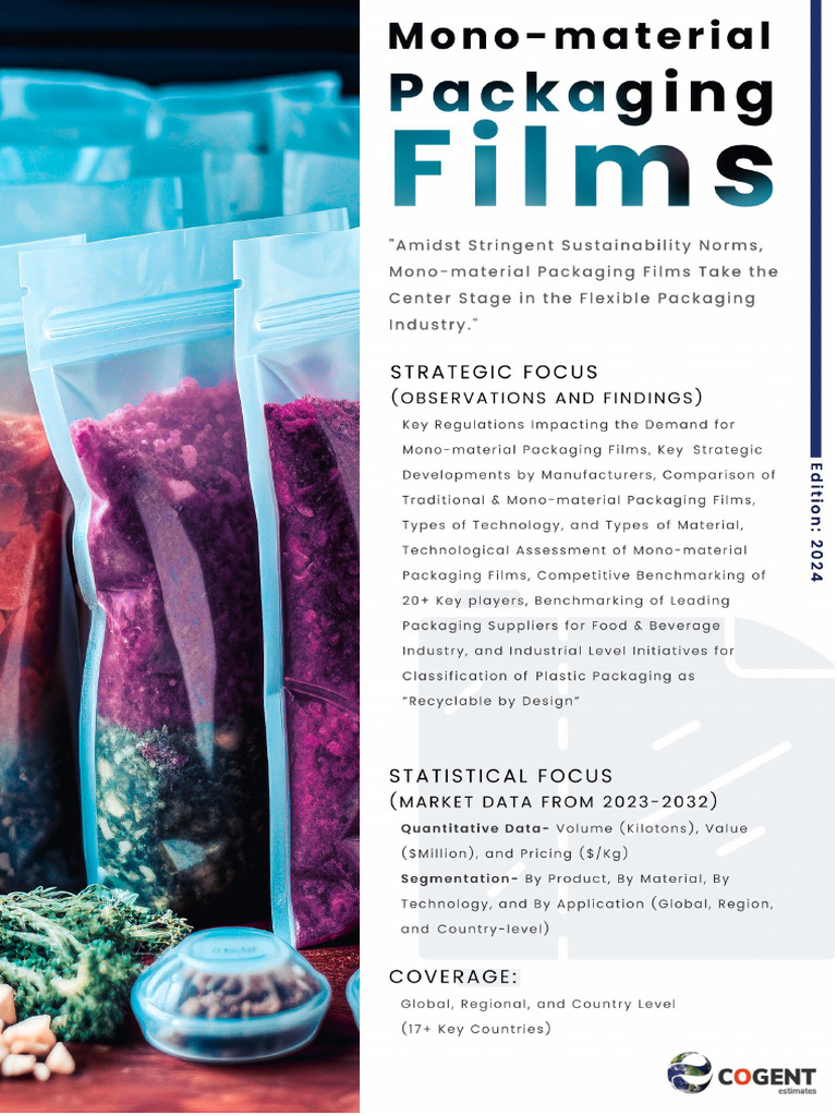 Mono-material Packaging Films Market, Edition 2024 | PDF | Packaging ...