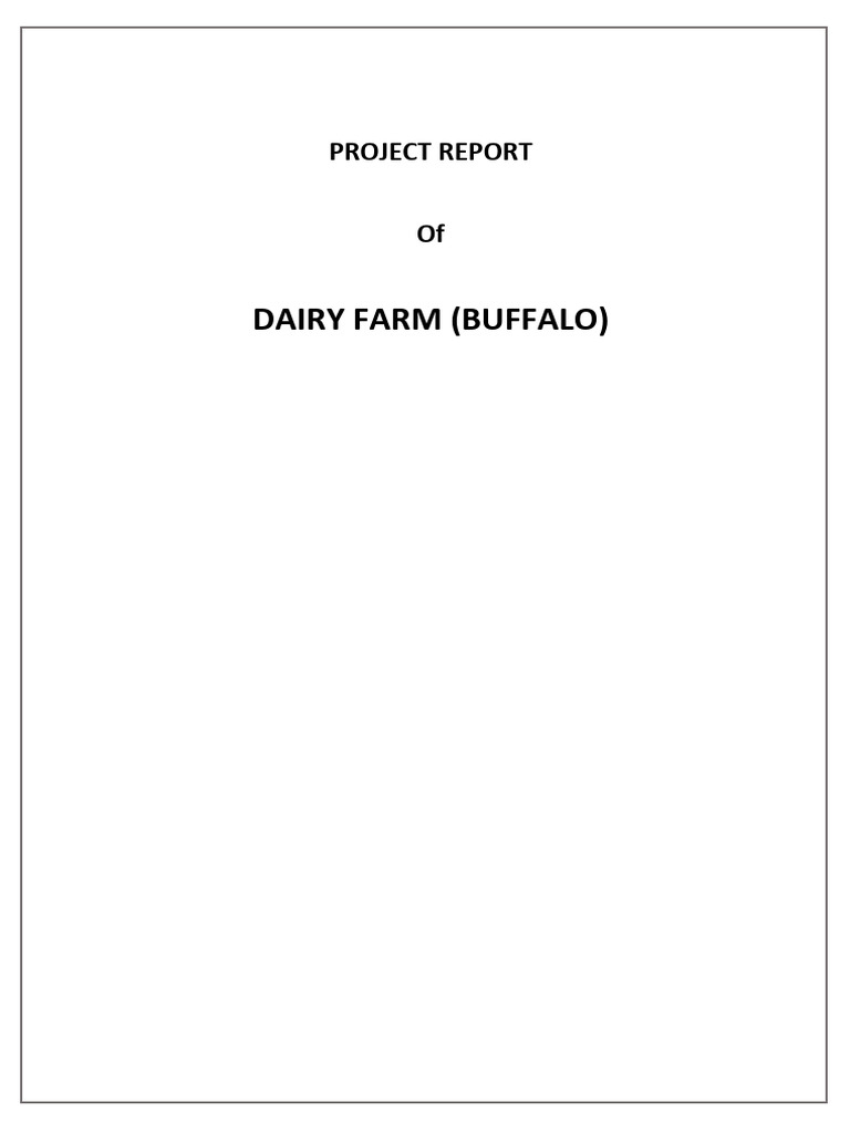 Buffalo Dairy Farm Project Report | PDF | Agriculture | Milk