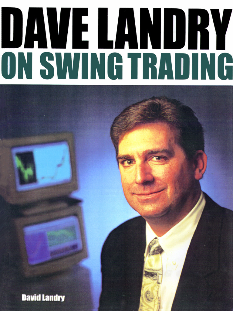 David Landry - David Landry on Swing Trading | PDF