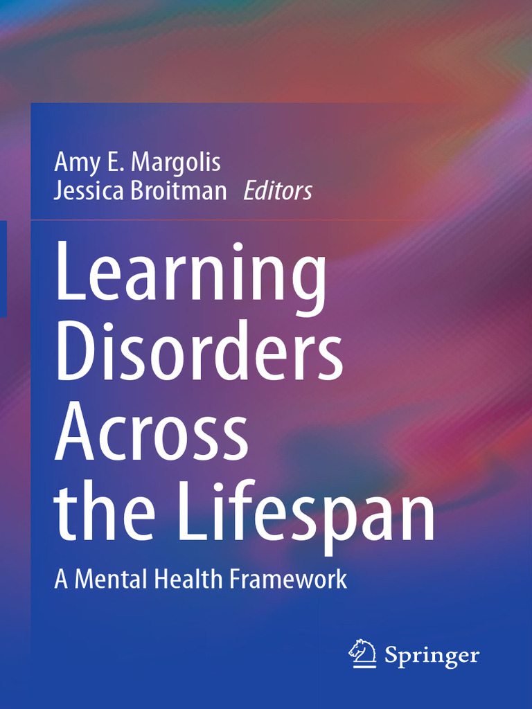Learning Disorders Across the Lifespan_ a Mental Health Framework | PDF ...