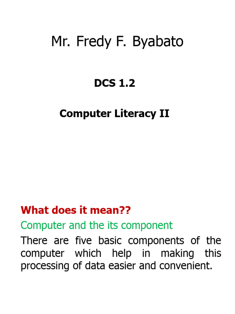 Computer System - DCS 1.2 Computer Literacy LES - 2 | PDF | Computer Hardware | Input/Output