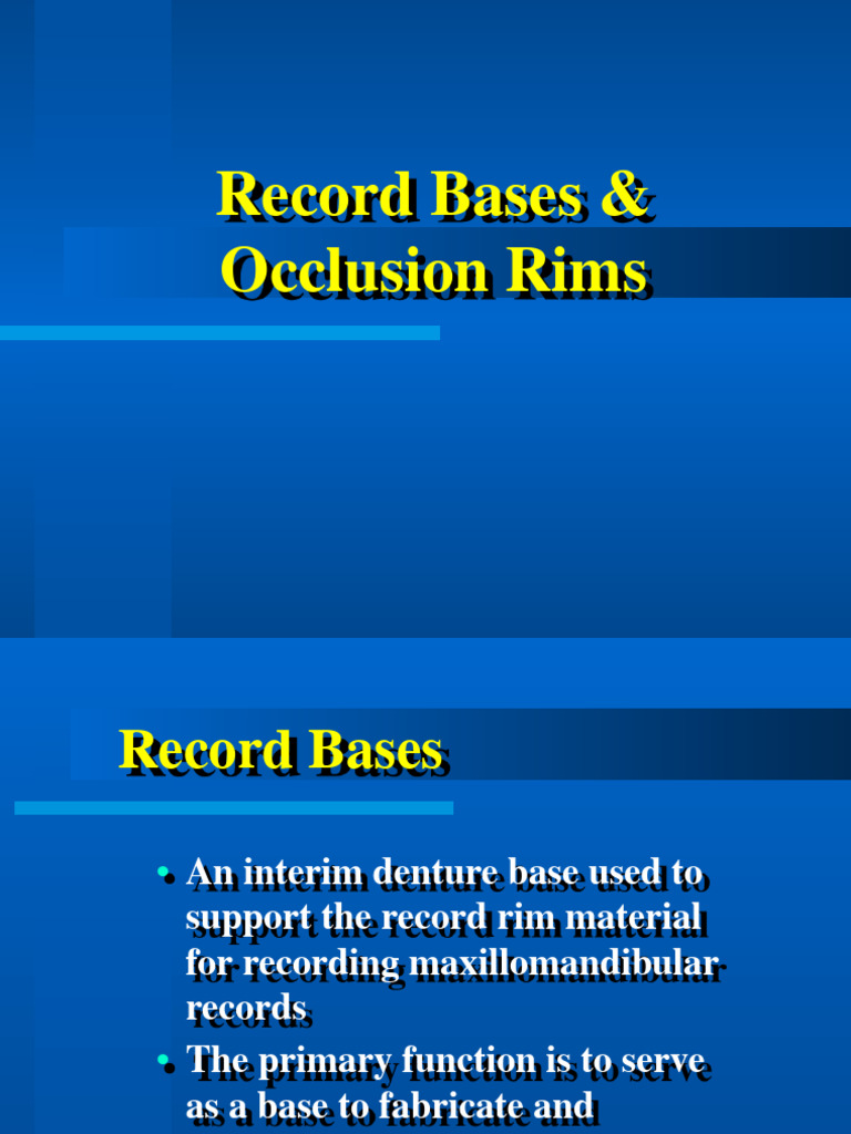 recording base occlusal | PDF | Mouth | Tooth
