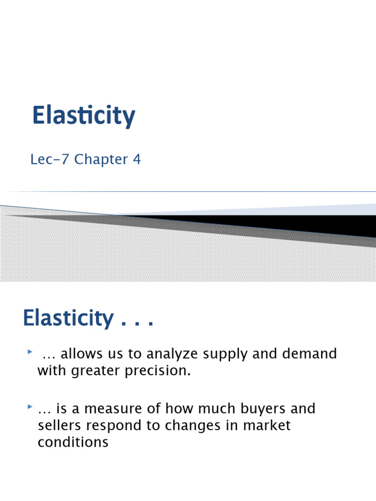 4.chapter 4 Elasticity | PDF | Demand | Price Elasticity Of Demand