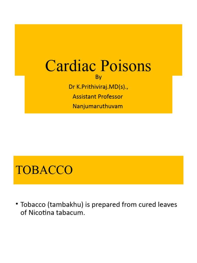 Cardiac Poisons-WPS Office | PDF | Nicotine | Medical Specialties