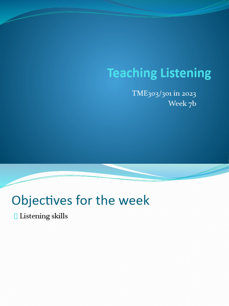 7.2 Teaching Listening | PDF | Reading Comprehension | Learning