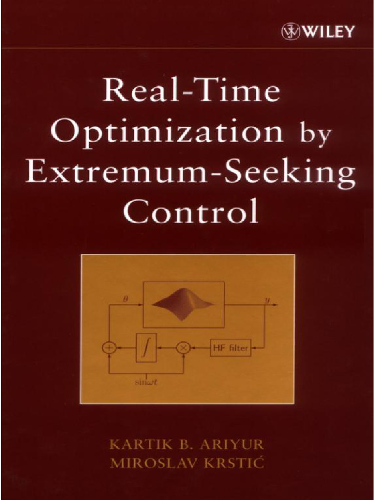 Real-Time Optimization by Extremum-Seeking Control - Kartik B. Ariyur ...