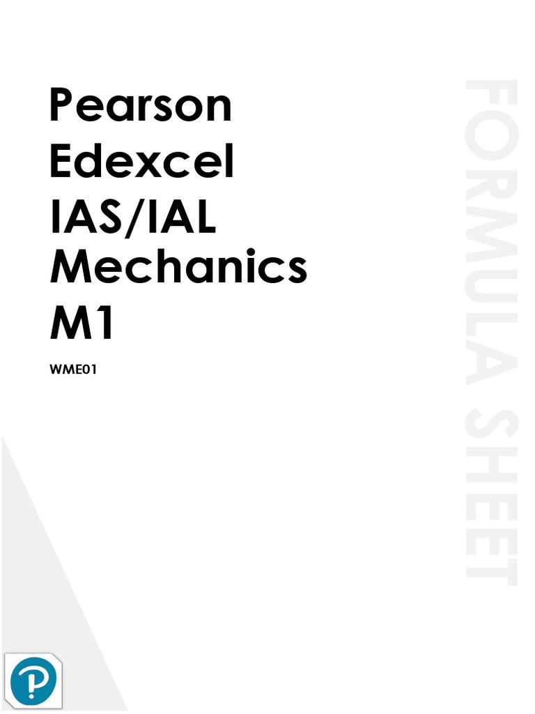 Edexcel IAL MechanicsM1 WME01 Formula Sheet | PDF | Force | Acceleration
