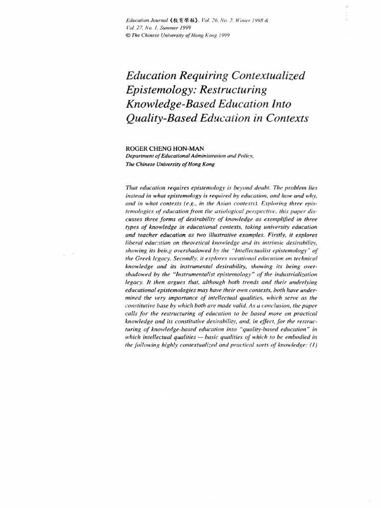 Education Requiring Contextualized Epistemology: Restructuring Knowledge-Based Education Into ...