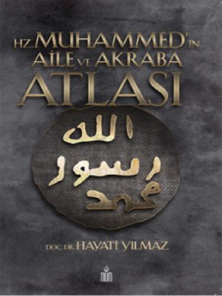 Hz. Muhammed’in Aile Ve Akraba Atlası - Hayati Yılmaz | PDF