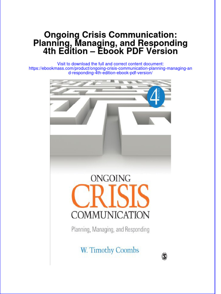 Ongoing Crisis Communication: Planning, Managing, and Responding 4th ... Ongoing Crisis Communication: Planning, Managing, and Responding 4th ...