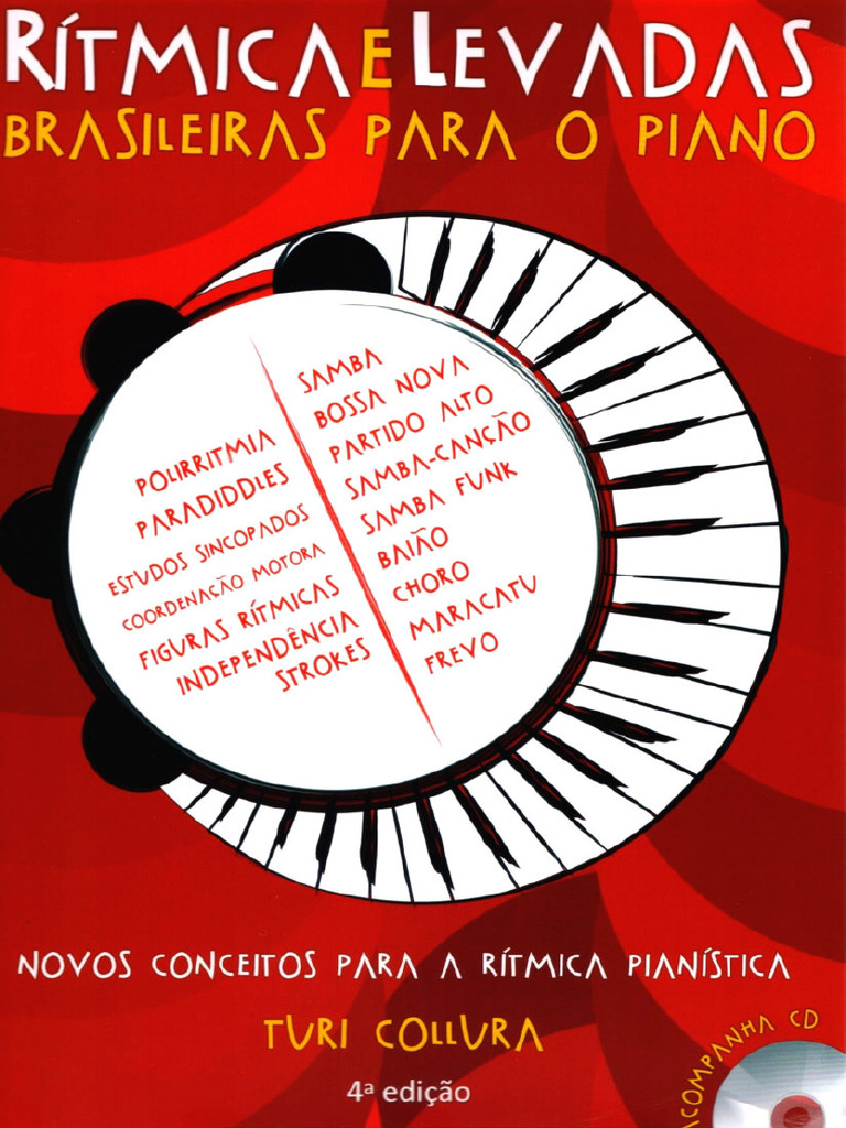 COLLURA Rítmica e Levadas Brasileiras para o Piano 2009 4ed | PDF