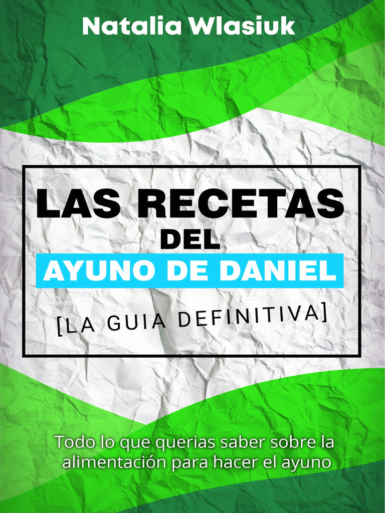 Las Recetas Del Ayuno de Daniel Guia Definitiva | PDF | ensalada ...