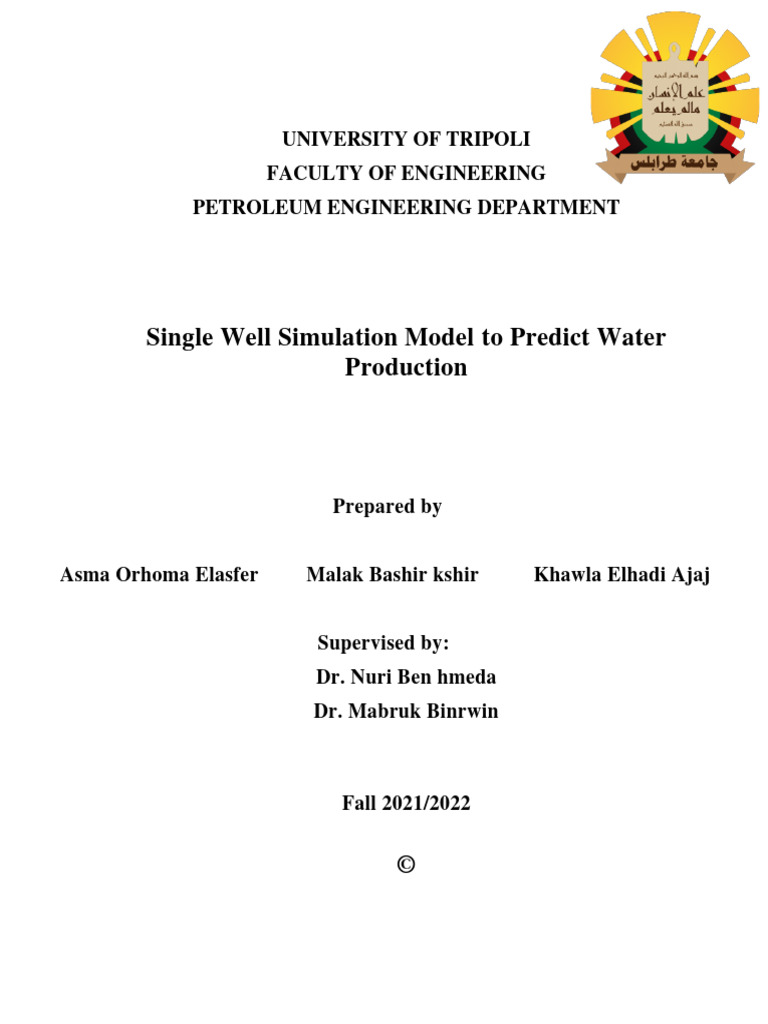 Single Well Simulation Model To Predict Water Production. Malak Kshir ...