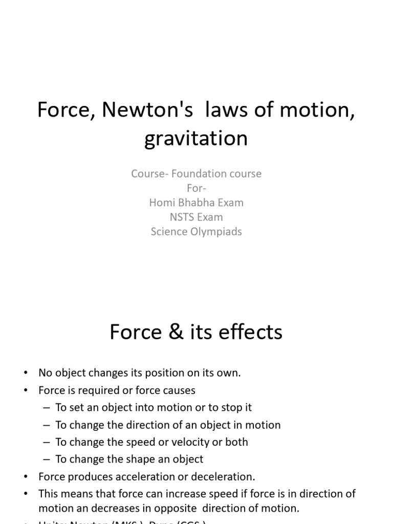 Force, Newton's Laws of Motion, Gravitation | PDF | Force | Weight
