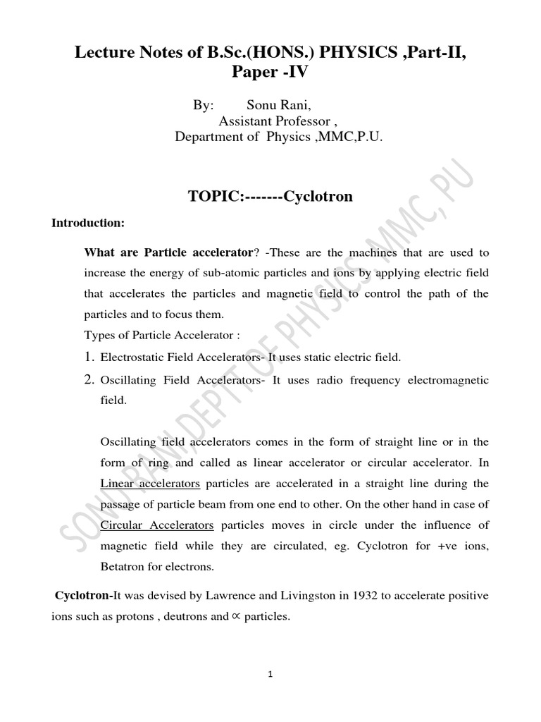 Cyclotron by Sonu RaniDeptt. of Physics | PDF | Particle Accelerator | Ion