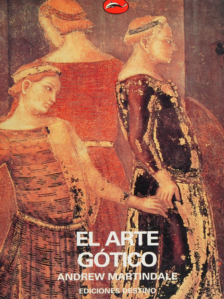 Andrew Martindale - El Arte Gótico | PDF | Arquitectura gótica | Edades ...