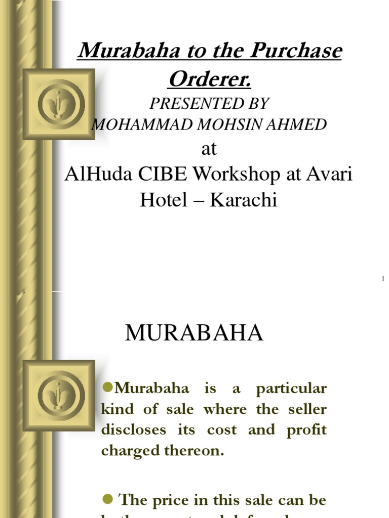 Murabaha To The Purchase Orderer | PDF | Islamic Banking And Finance ...
