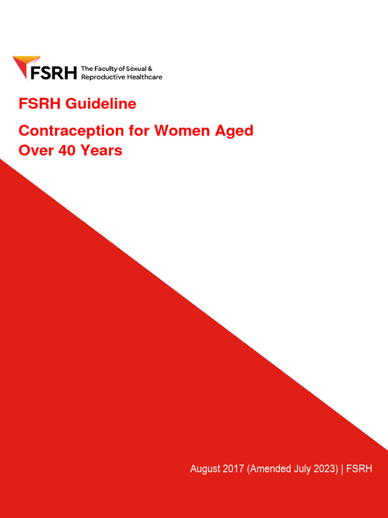 FSRH Guideline Contraception For Women Aged Over 40 Years August 2017 ...