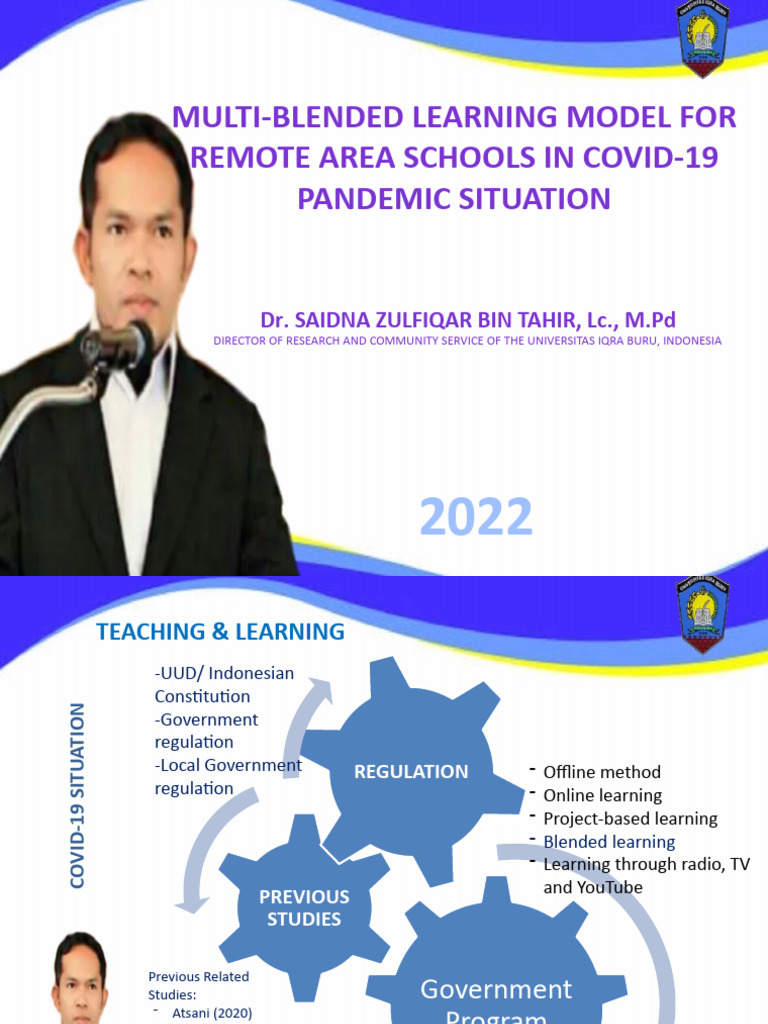 Multi-Blended Learning Model For Remote Area Schools in Covid-19 Pandemic Situation - Amkop ...