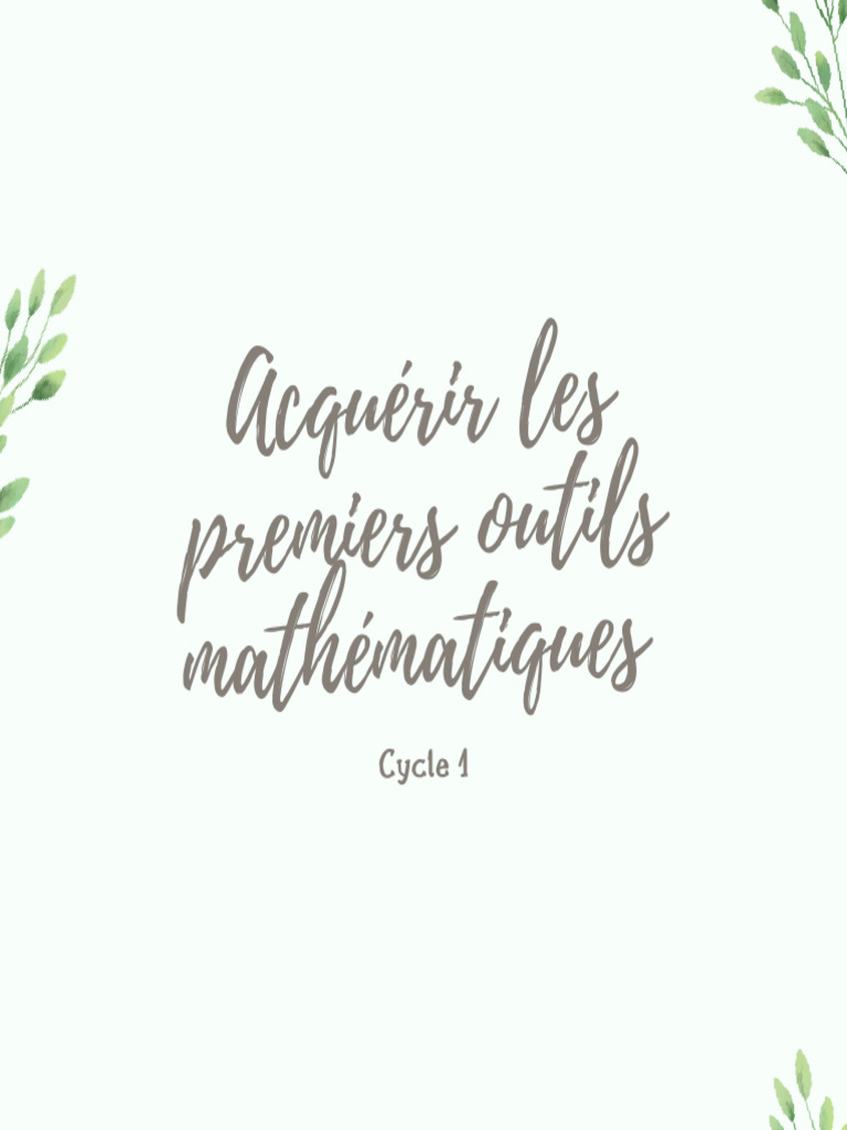 Compétences Mathématiques Cycle 1 | PDF | Méthodes et références ...