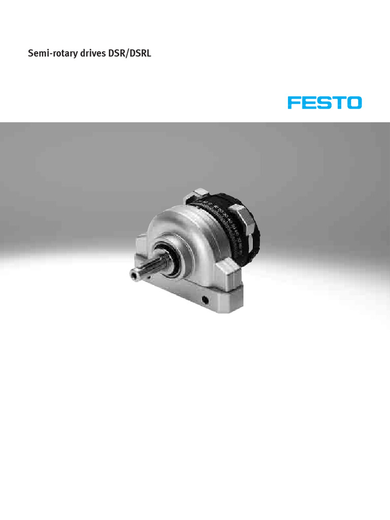 FESTO Semi-Rotary Drives DSRDSRL | PDF | Valve | Corrosion