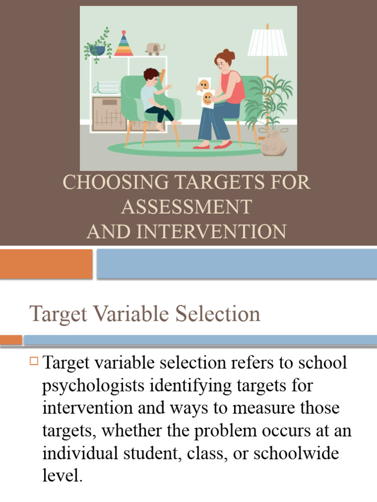 Choosing Targets For Assessment and Intervention in School Psychology ...