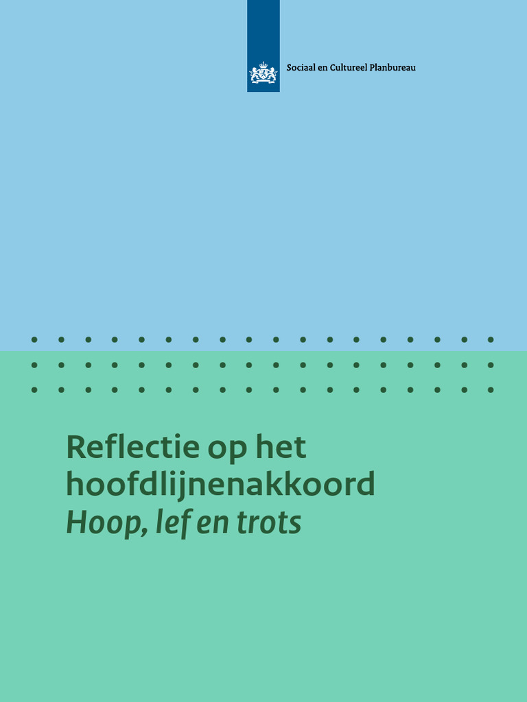 Reflectie SCP Op Het Hoofdlijnenakkoord Hoop Lef en Trots | PDF