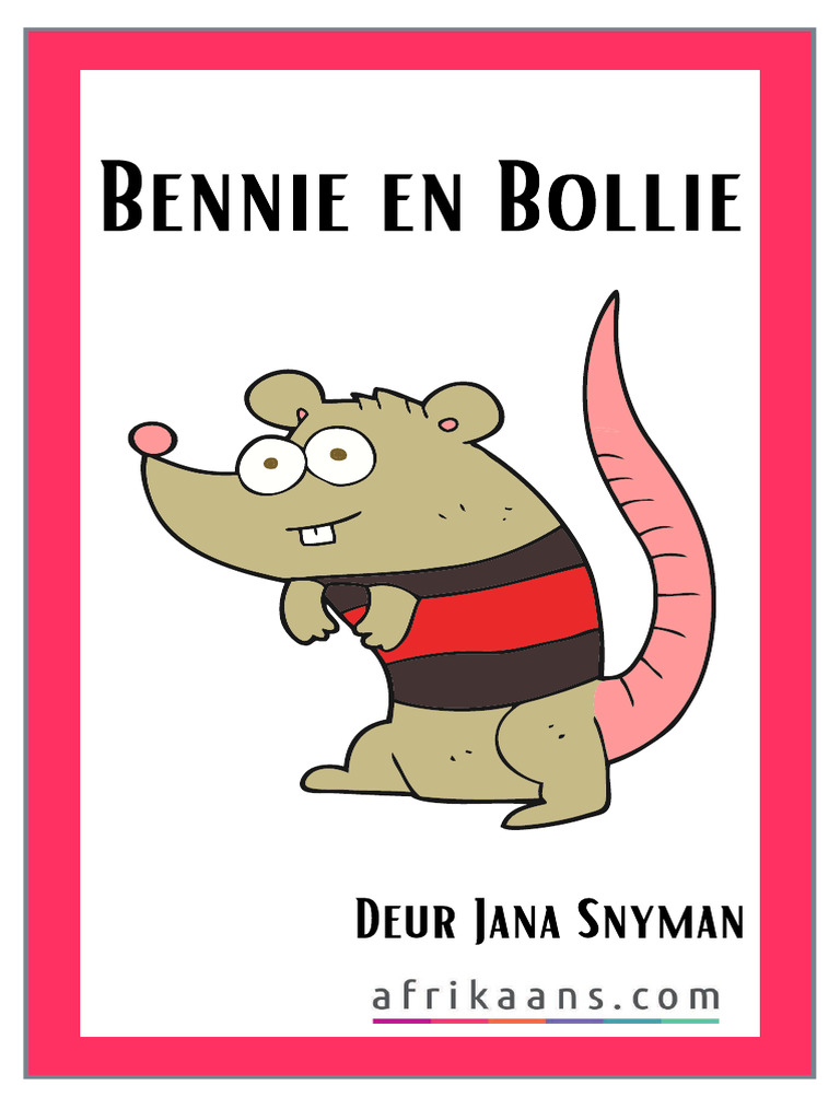 Bennie en Bollie Deur Jana Snyman | PDF