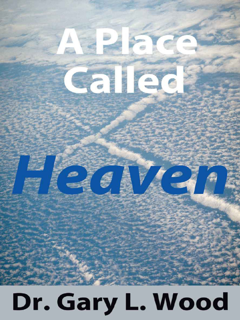 A Place Called Heaven - Gary Wood | Download Free PDF | Angel | Jesus