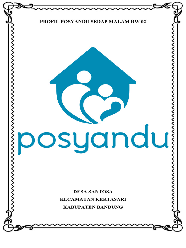 PROFIL POSYANDU SEDAP MALAM RW 02 (AutoRecovered) | PDF | Kesehatan ...