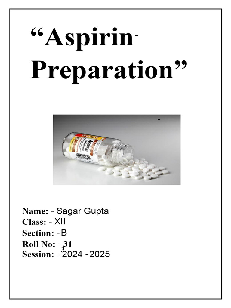 Chemistry Project Aspirin Synthesis | PDF | Aspirin | Filtration