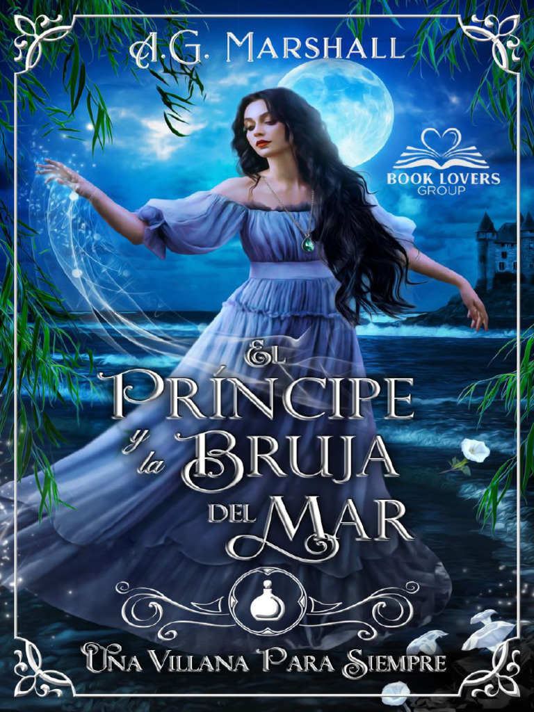 11 Un Villano para Siempre (El Príncipe y La Bruja Del Mar) Ag Marshall | PDF | Sirena | Pelo