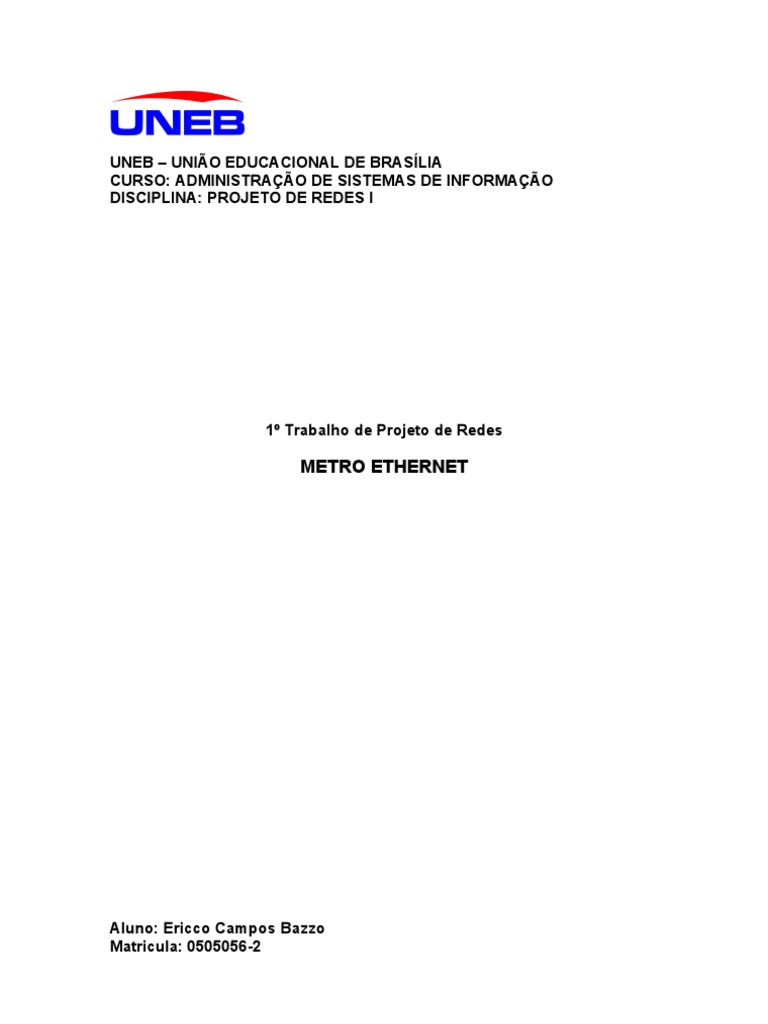 Trabalho de Projeto de Redes: METRO ETHERNET | PDF | Ethernet | Rede local