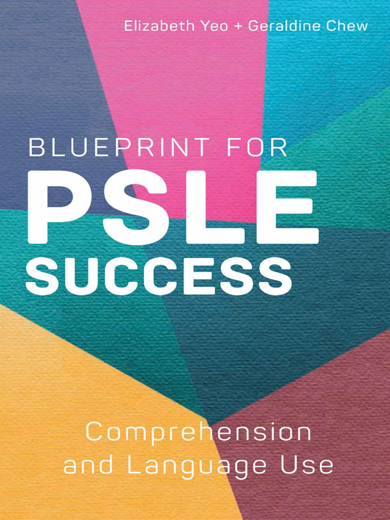 Blueprint for PSLE Success Comprehension and Language Use_nodrm | PDF