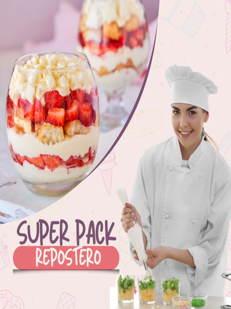 Recetas del Super Pack Repostero | PDF | Cocina, comidas y vino ...
