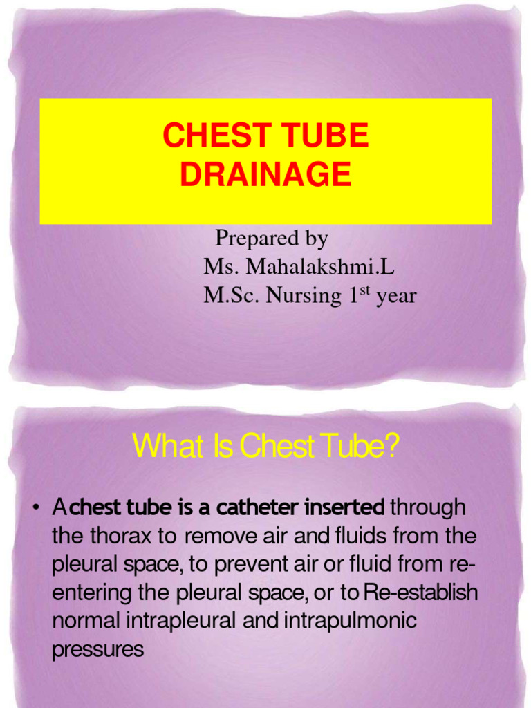 Chest Tube Drainage Overview | PDF | Thorax | Pulmonology