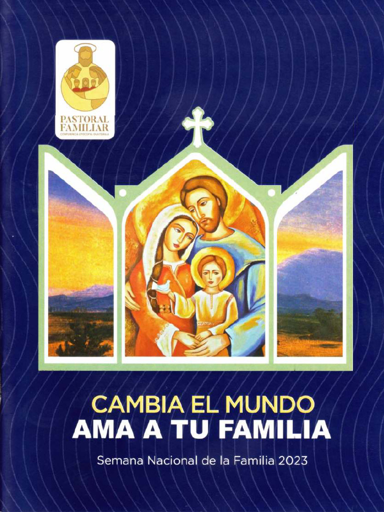 Cambia El Mundo Ama A Tu Familia | PDF | eucaristía | Juan el apóstol