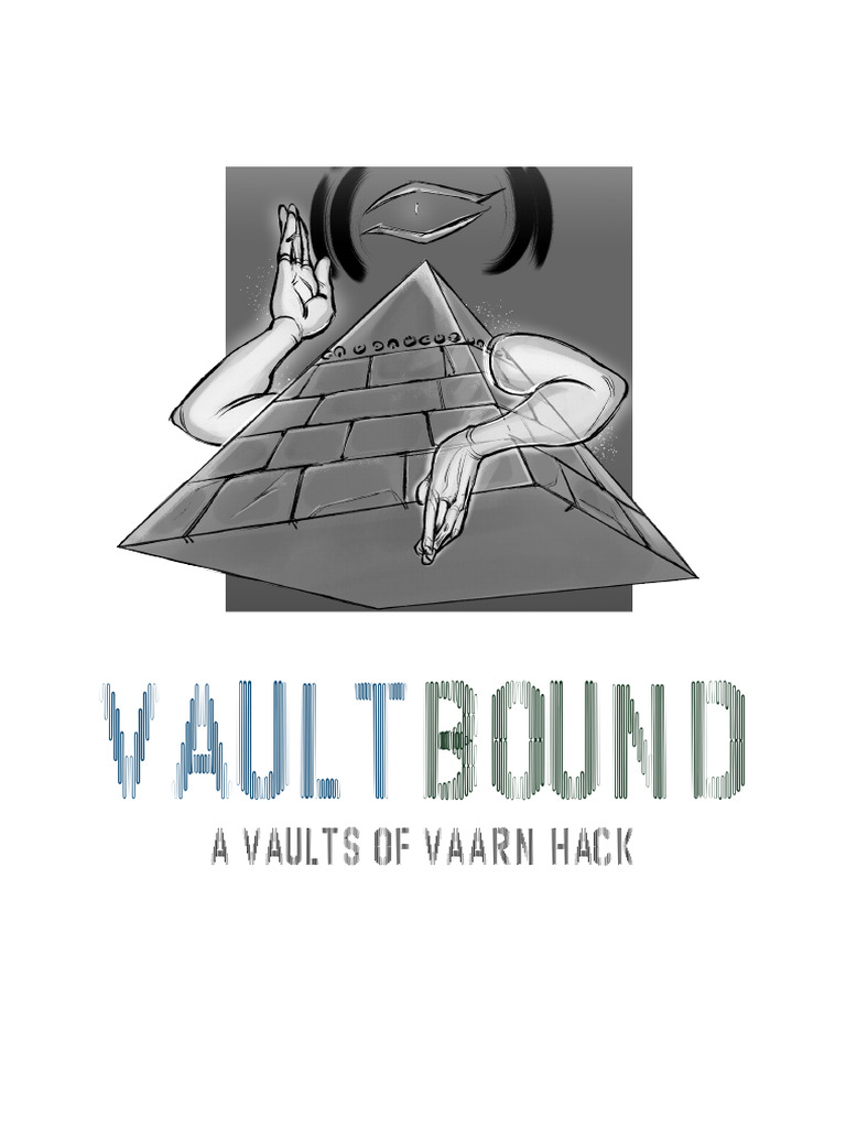 VAULTBOUND - The Rules | PDF | Gaming | Role Playing Games
