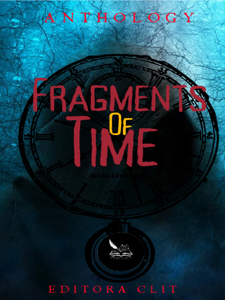 Anthology Fragments of Time Editora Clit | PDF | Love