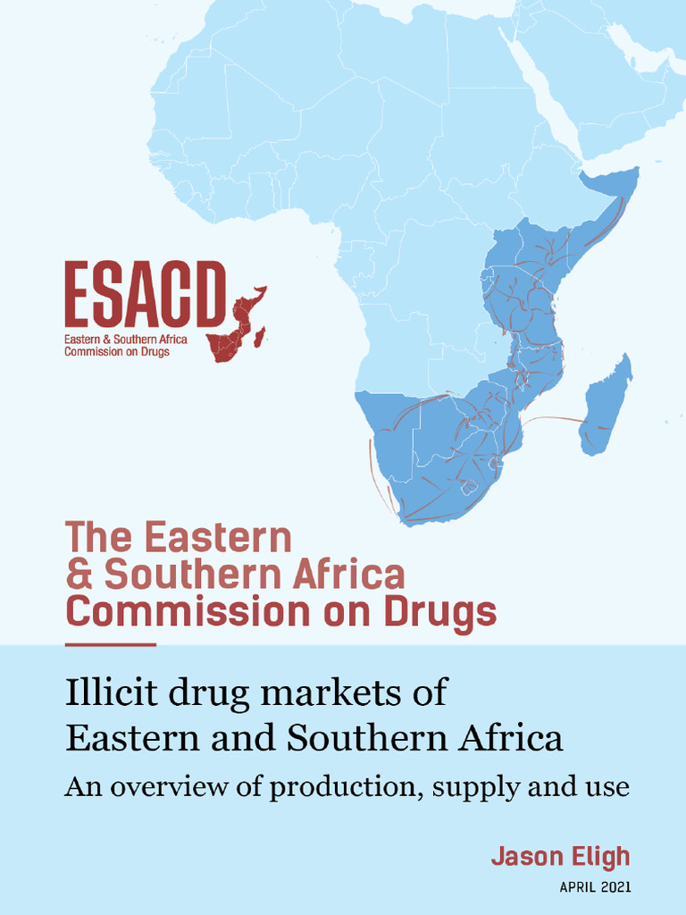 Jason Eligh Illicit Drug Markets of Eastern and Southern Africa GI TOC ...