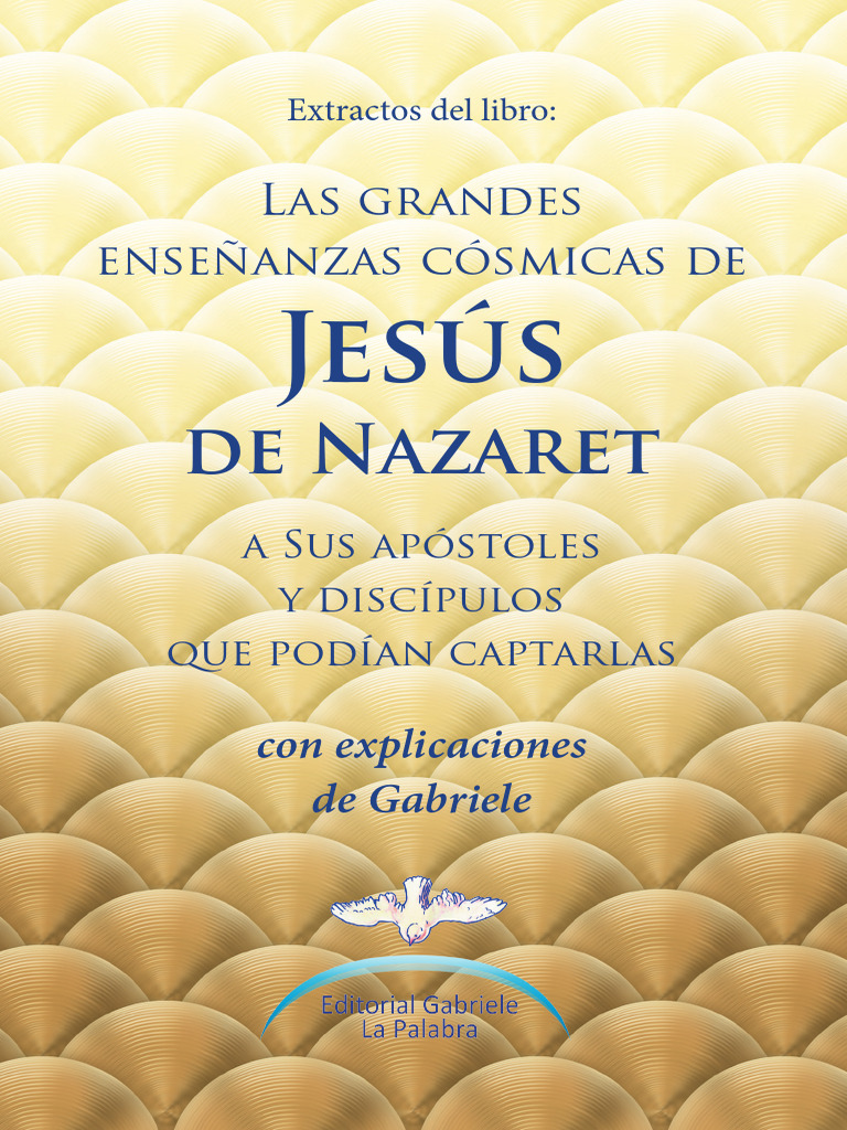 Las Grandes Enseñanzas Cósmicas de Jesús de Nazaret (Prueba Lectura ...
