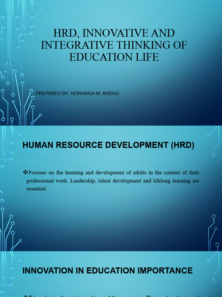 HRD Innovative and Integrative Thinking of Education | PDF | Learning | Innovation